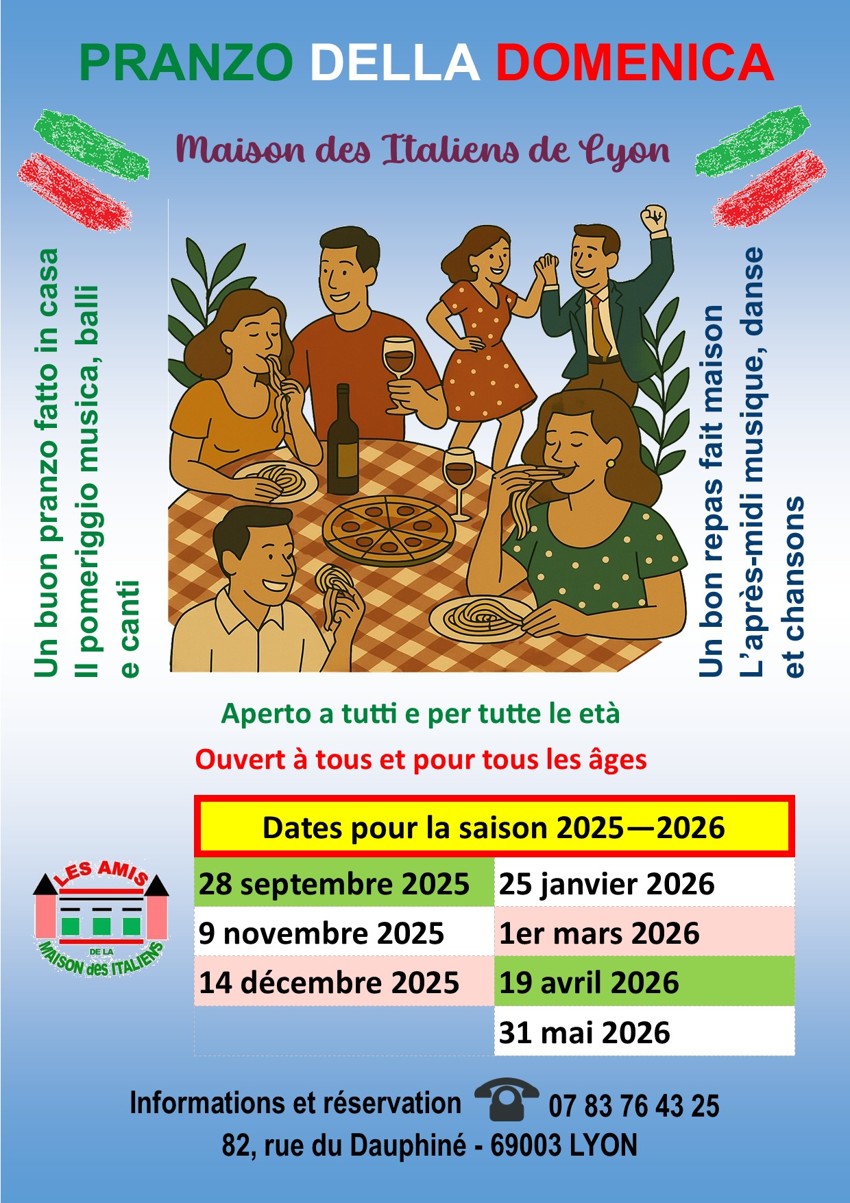 Pranzo della domenica – Repas dansant – La maison des italiens